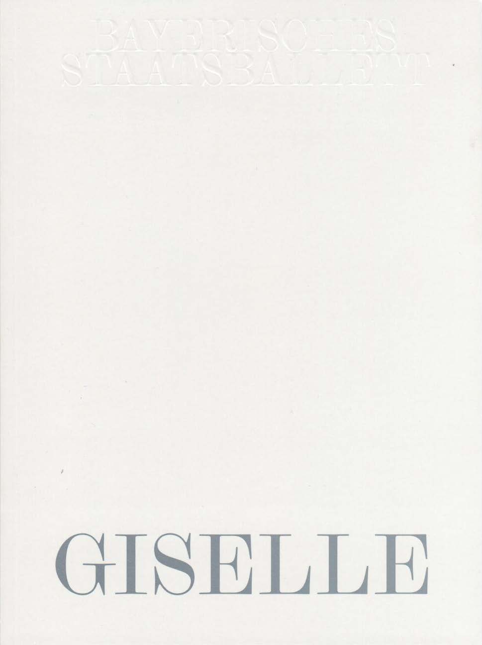 GISELLE - Bayerische Staatsoper